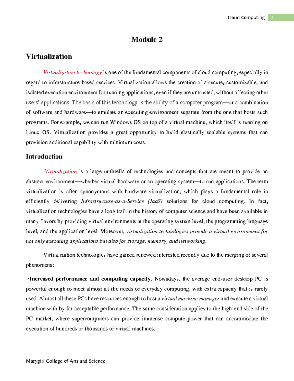 Module 2 - Module 2 Virtualization Virtualization technology is one of the fundamental ...