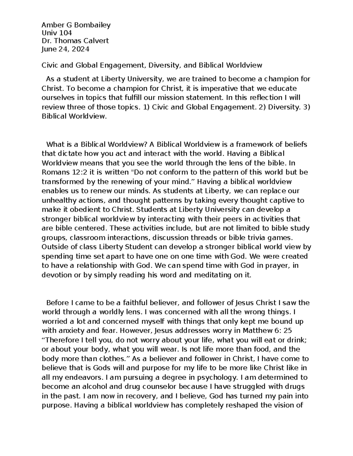 Civic and Global Engagement Diversity Biblical Worldview Refl - 1 - Amber G Bombailey Univ 104 ...