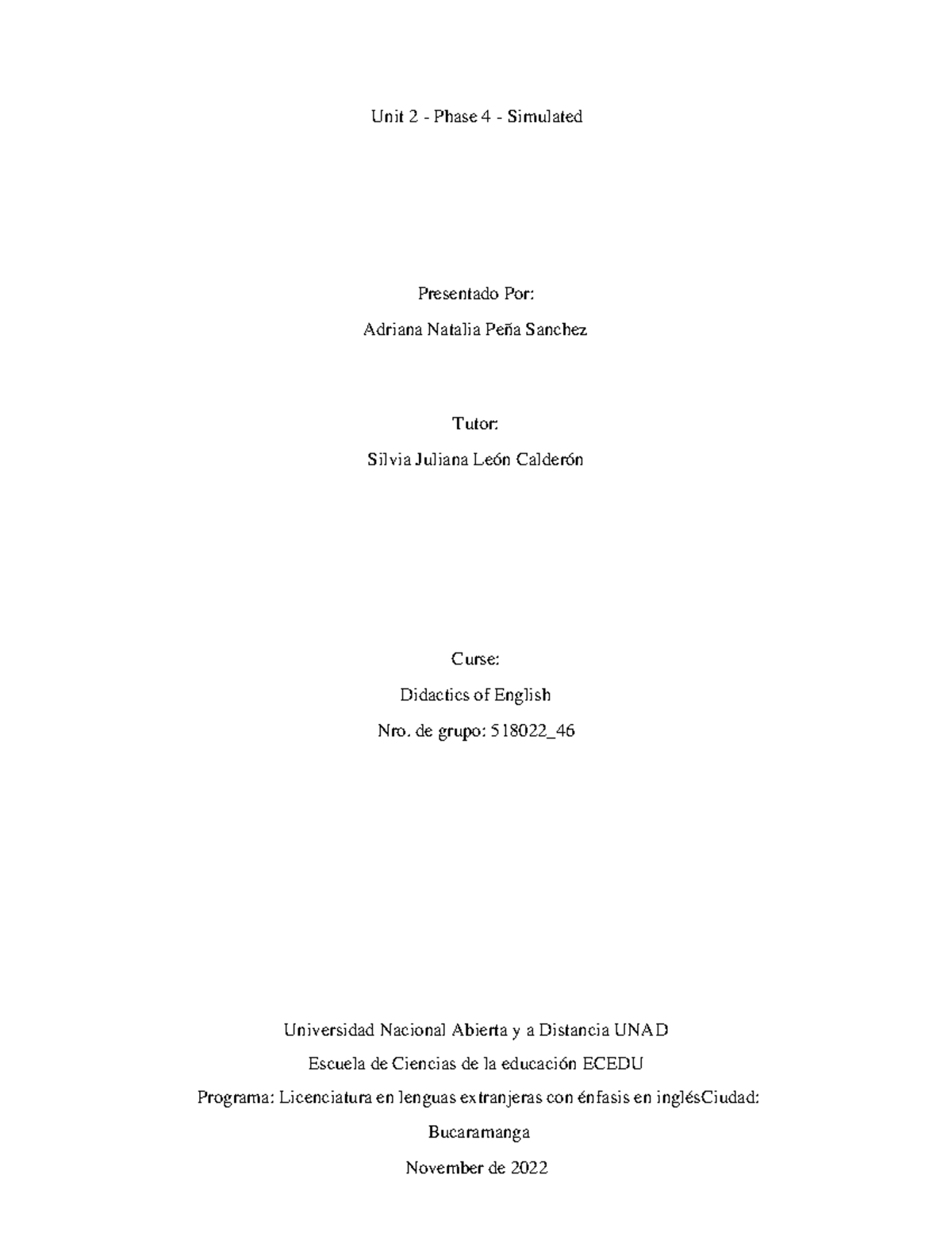 Phase 4-Practical Component - Simulated scenario- Adriana Natalia Peña Sanchez - Unit 2 - Phase ...