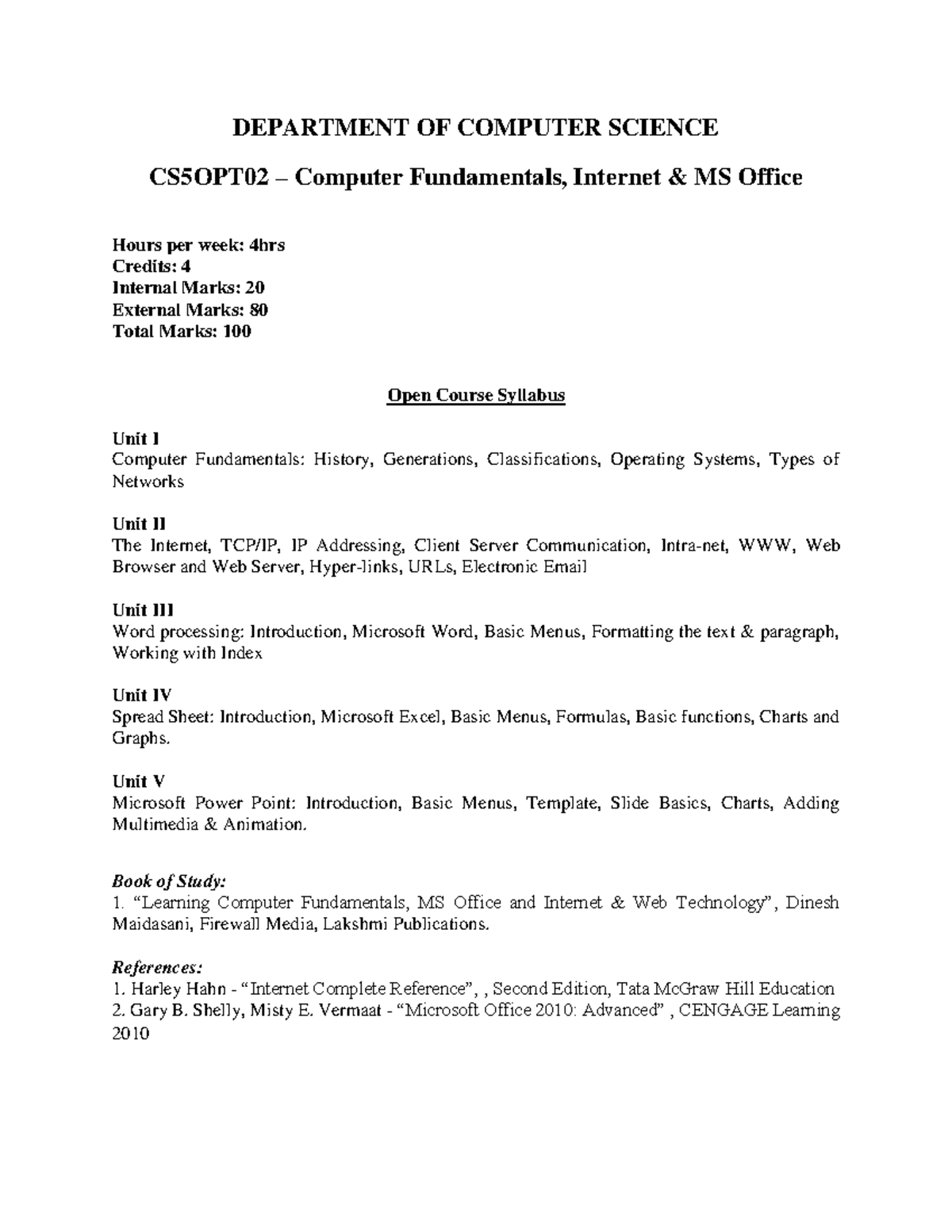 Computer Science Open Course - DEPARTMENT OF COMPUTER SCIENCE CS5OPT02 – Computer Fundamentals ...