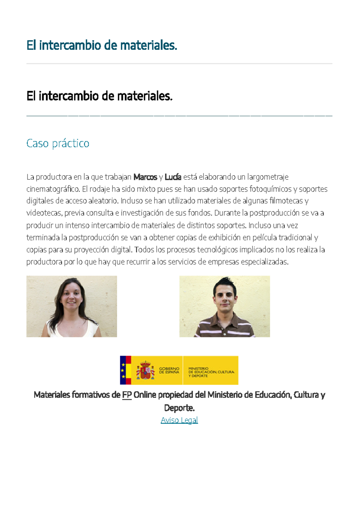 El intercambio de materiales - El intercambio de materiales. Caso ...