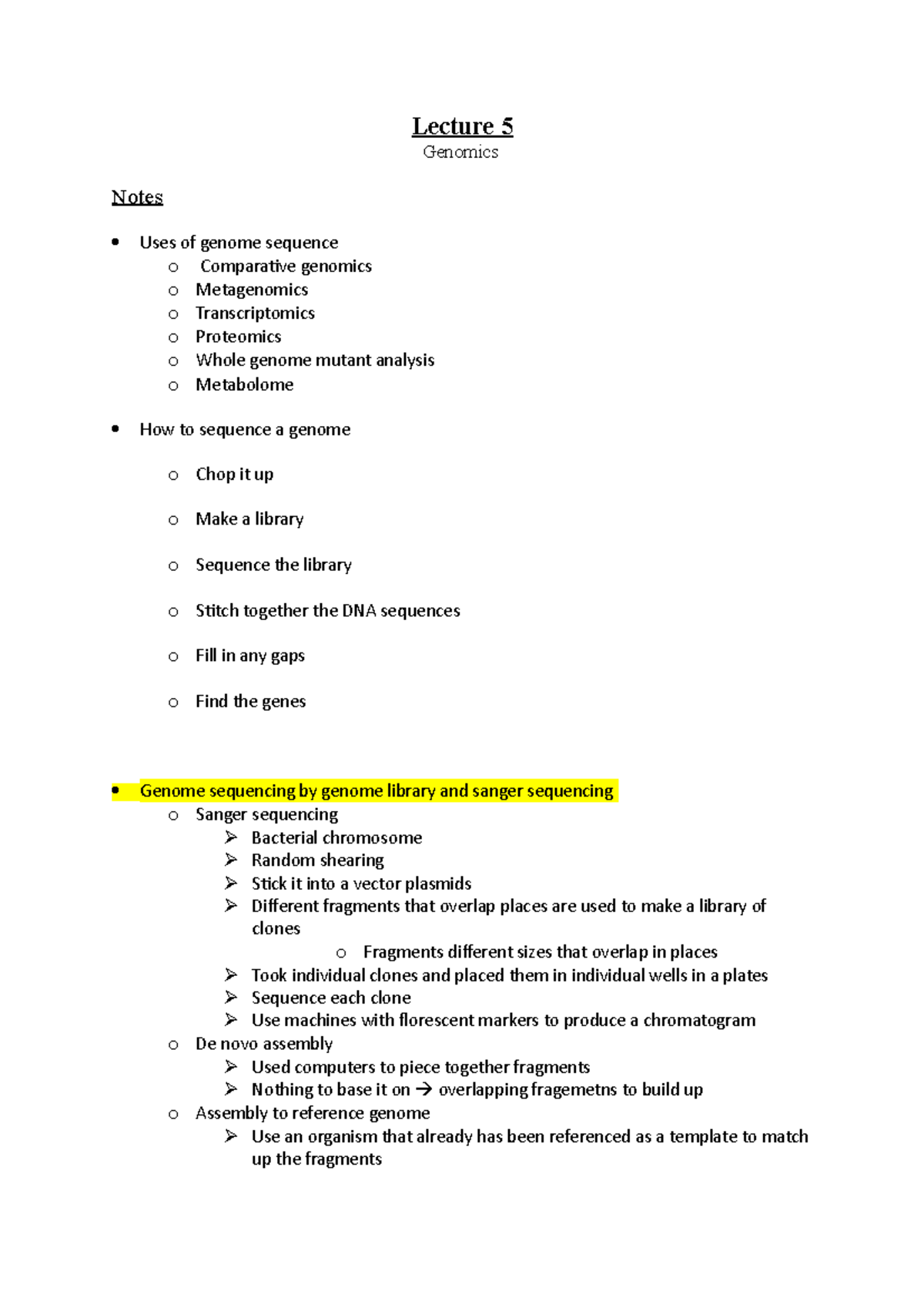 Genome notes 3 - Lecture 5 Genomics Notes Uses of genome sequence o ...