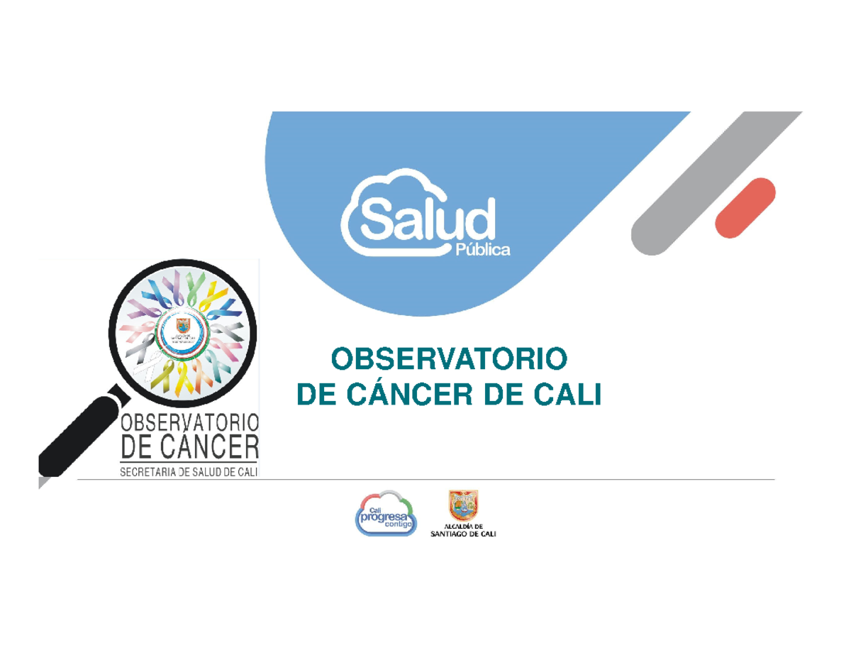 06 Observatorio Distrital de Cancer Cali Lanzamiento - OBSERVATORIO DE ...