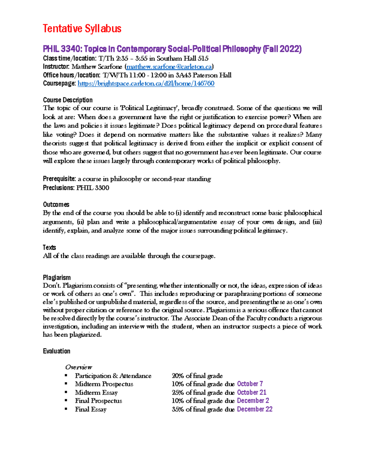 PHIL 3340 Scarfone F22 - Course outline - Tentative Syllabus PHIL 3340 ...