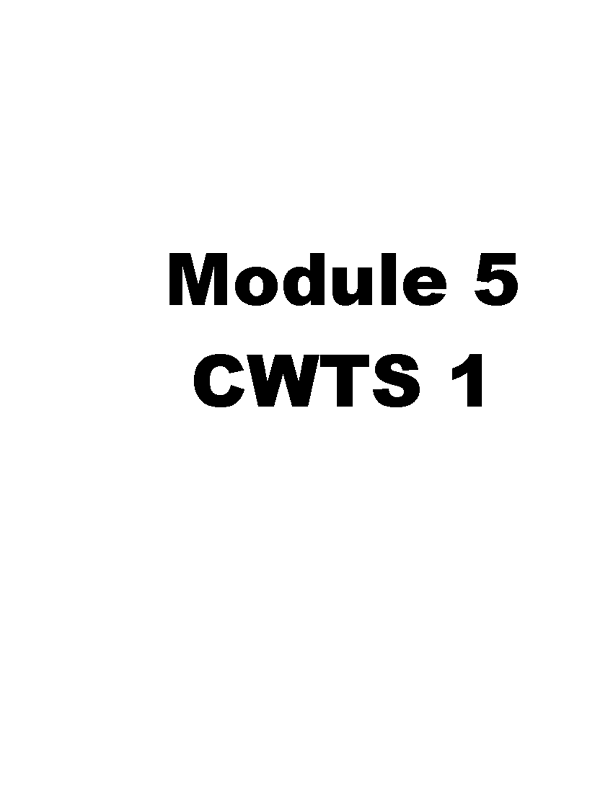 CWTS-1Module-5 - this is only a sample material - Module CWTS Republic ...