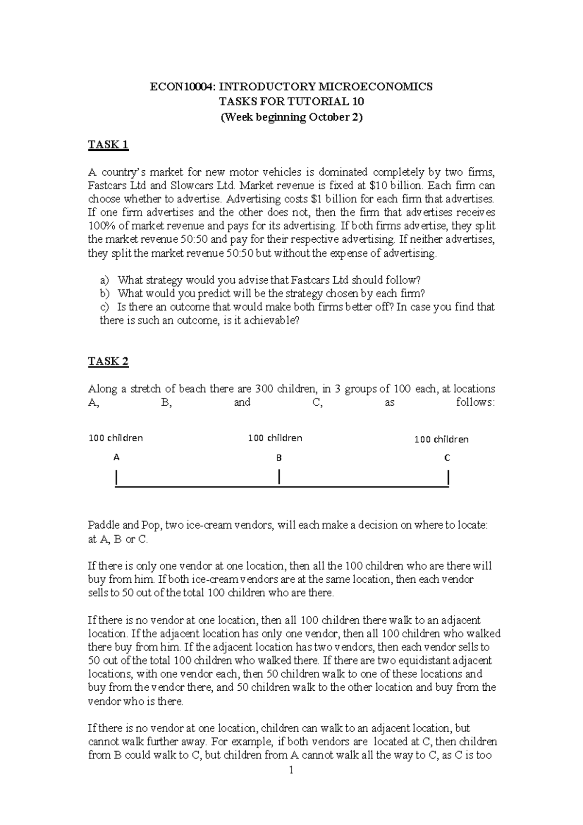 Week 10 In-Tutorial Tasks - 1 ECON10004: INTRODUCTORY MICROECONOMICS TASKS FOR TUTORIAL 10 (Week ...