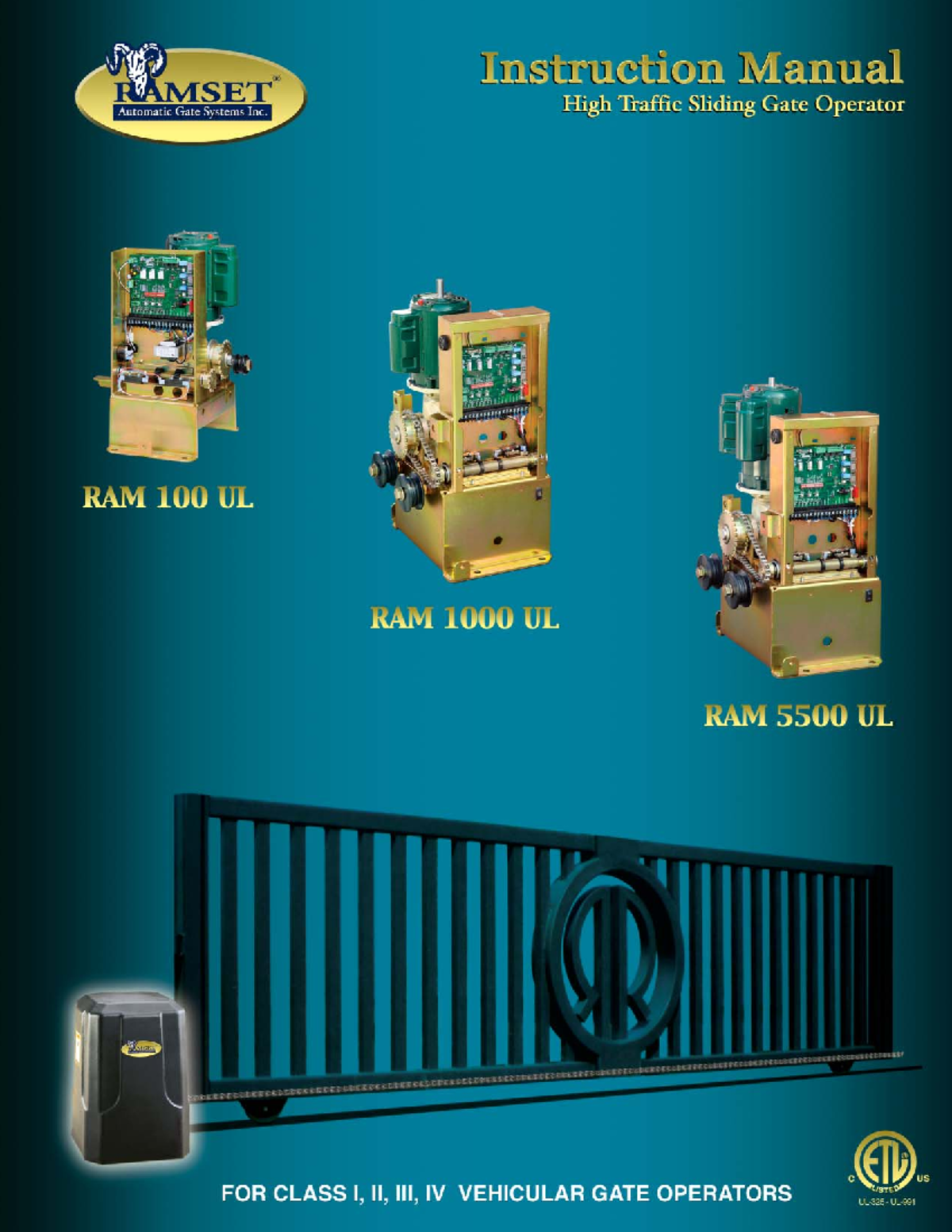 Ram Set Gate Opener Manual 100 1000 5500 Manual - TABLE OF CONTENTS ...