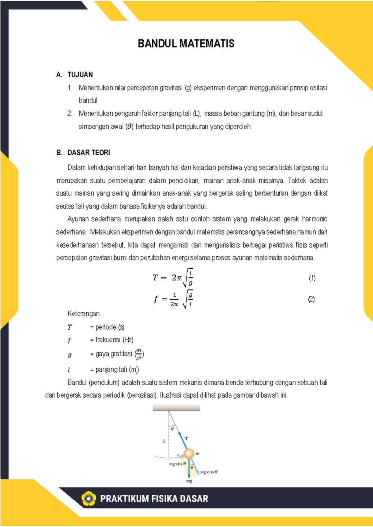 Praktikum 3 - Bandul Matematis - BANDUL MATEMATIS A. TUJUAN Menentukan ...