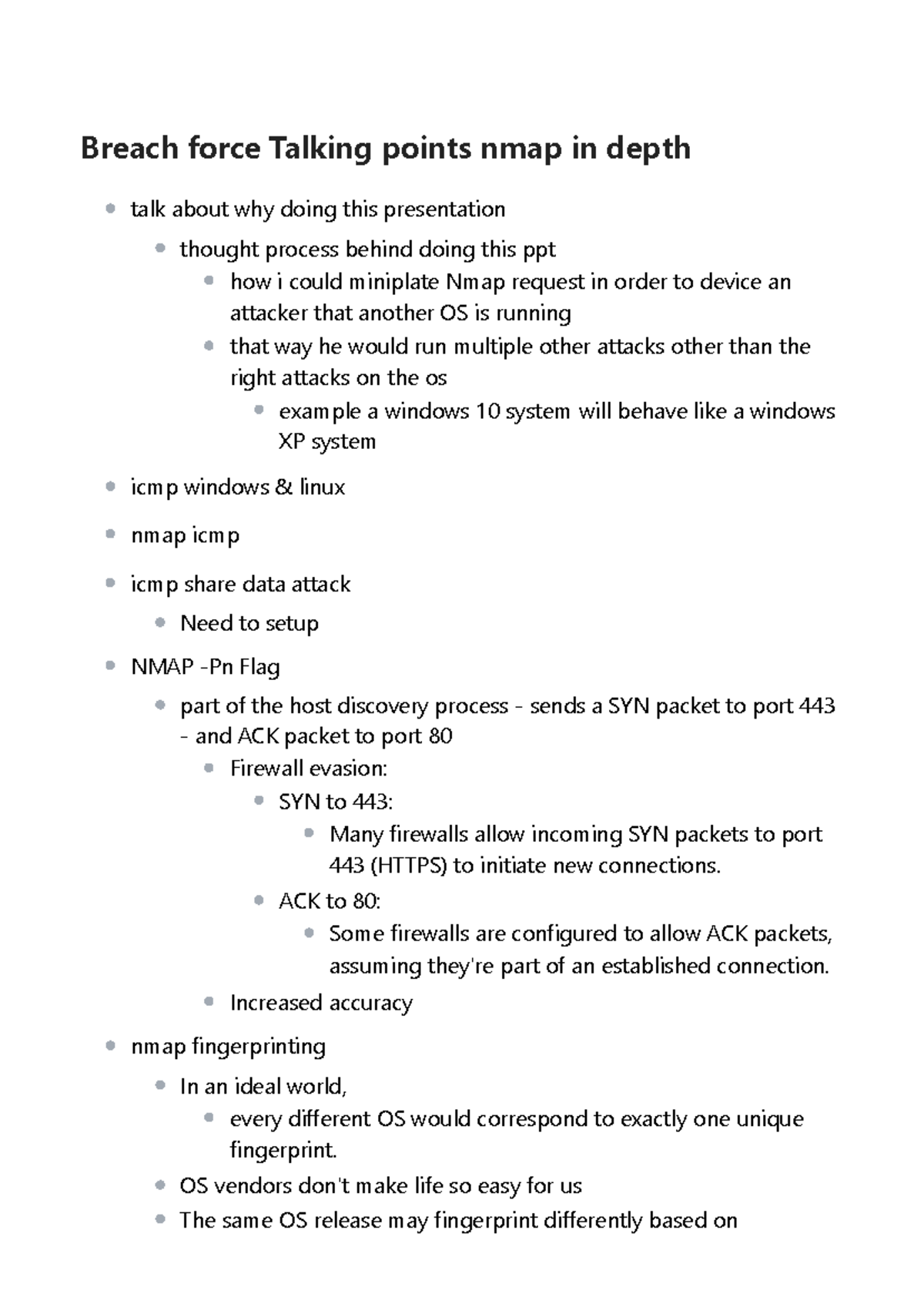 Breach force Talking points nmap in depth - ACK to 80: Some firewalls ...