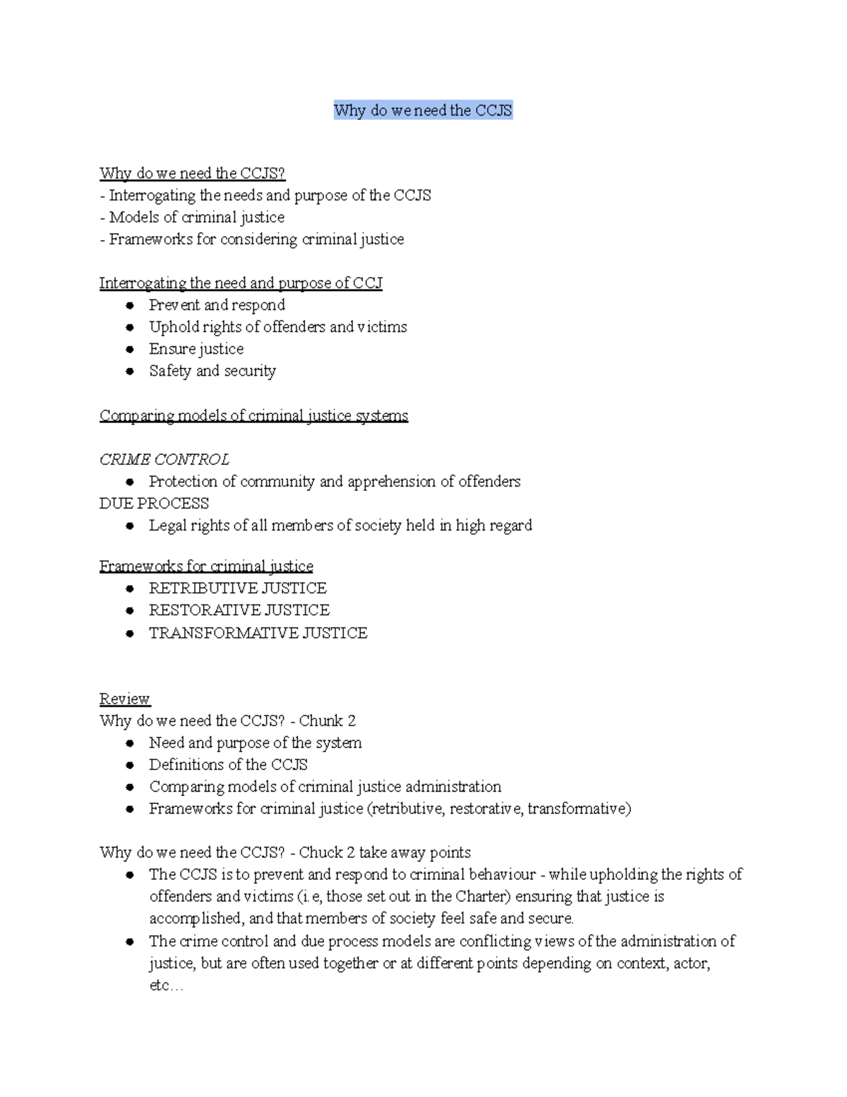 CRM 100 Lecture 1 Part 3 - Why do we need the CCJS Why do we need the ...