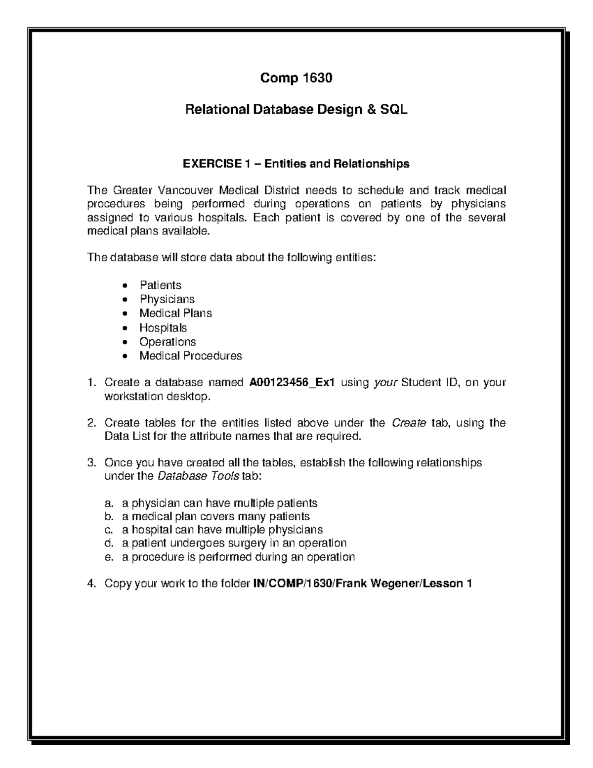 Comp 1630 Exercise 1 Comp 1630 Relational Database Design And Sql Exercise 1 Entities And