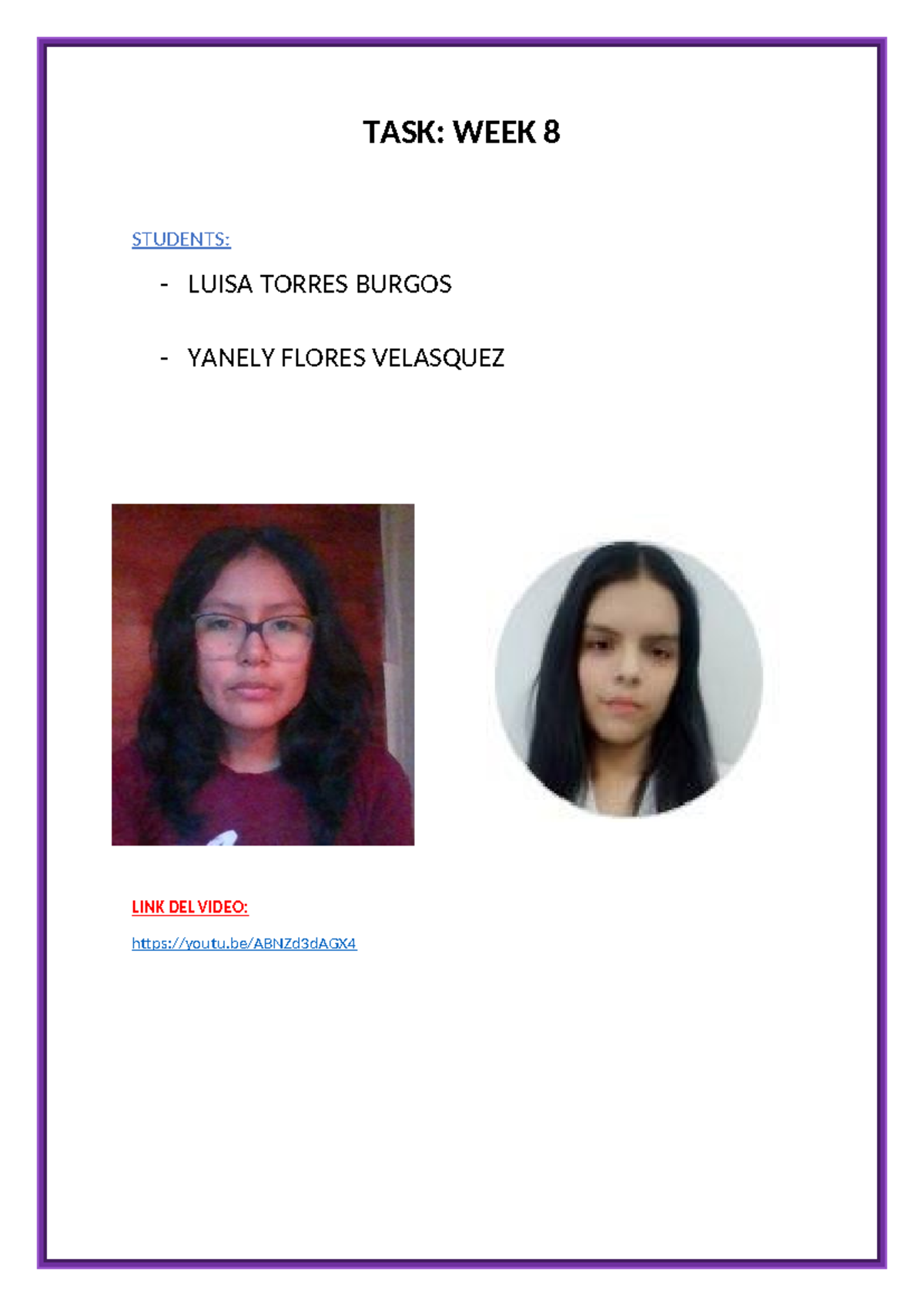Tarea 13 de ingles - TASK: WEEK 8 STUDENTS: - LUISA TORRES BURGOS - YANELY FLORES VELASQUEZ LINK ...