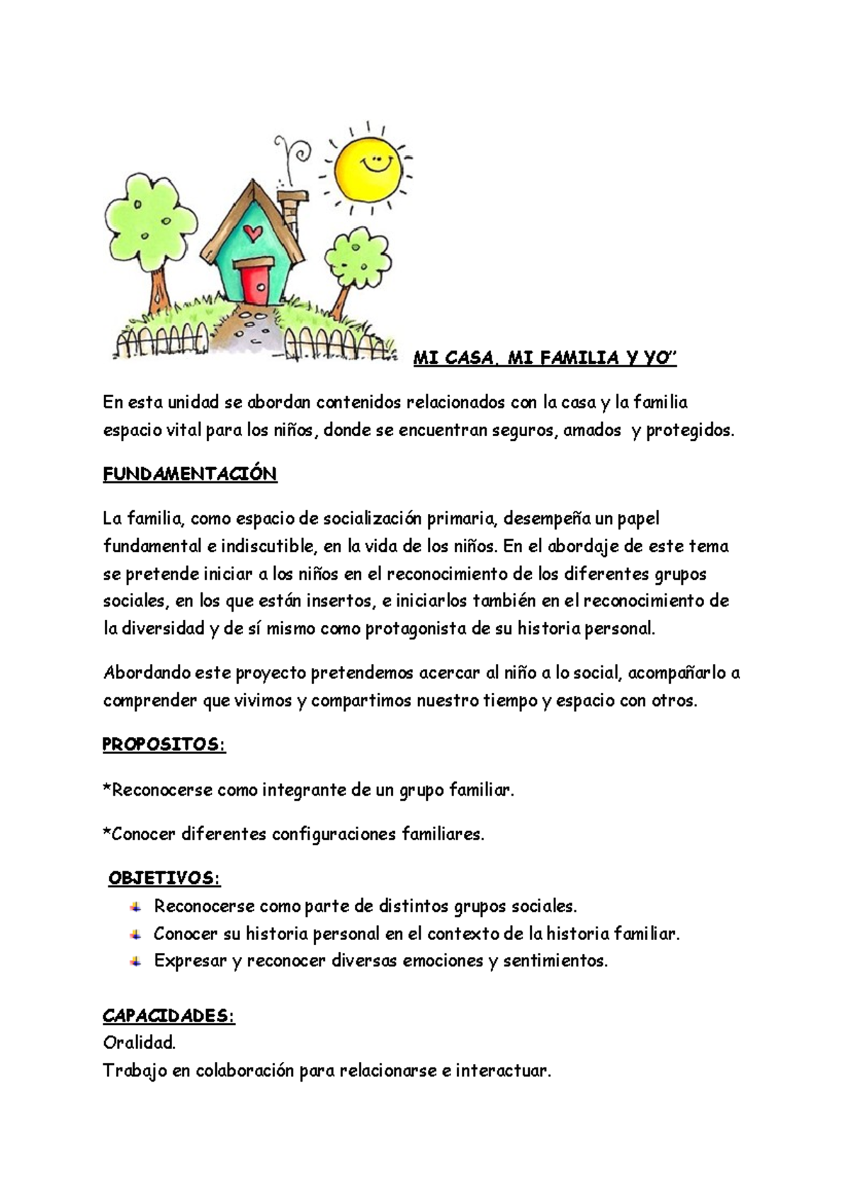 2 MI CASA, MI Familia Y YO” - MI CASA, MI FAMILIA Y YO” En esta unidad se abordan contenidos ...