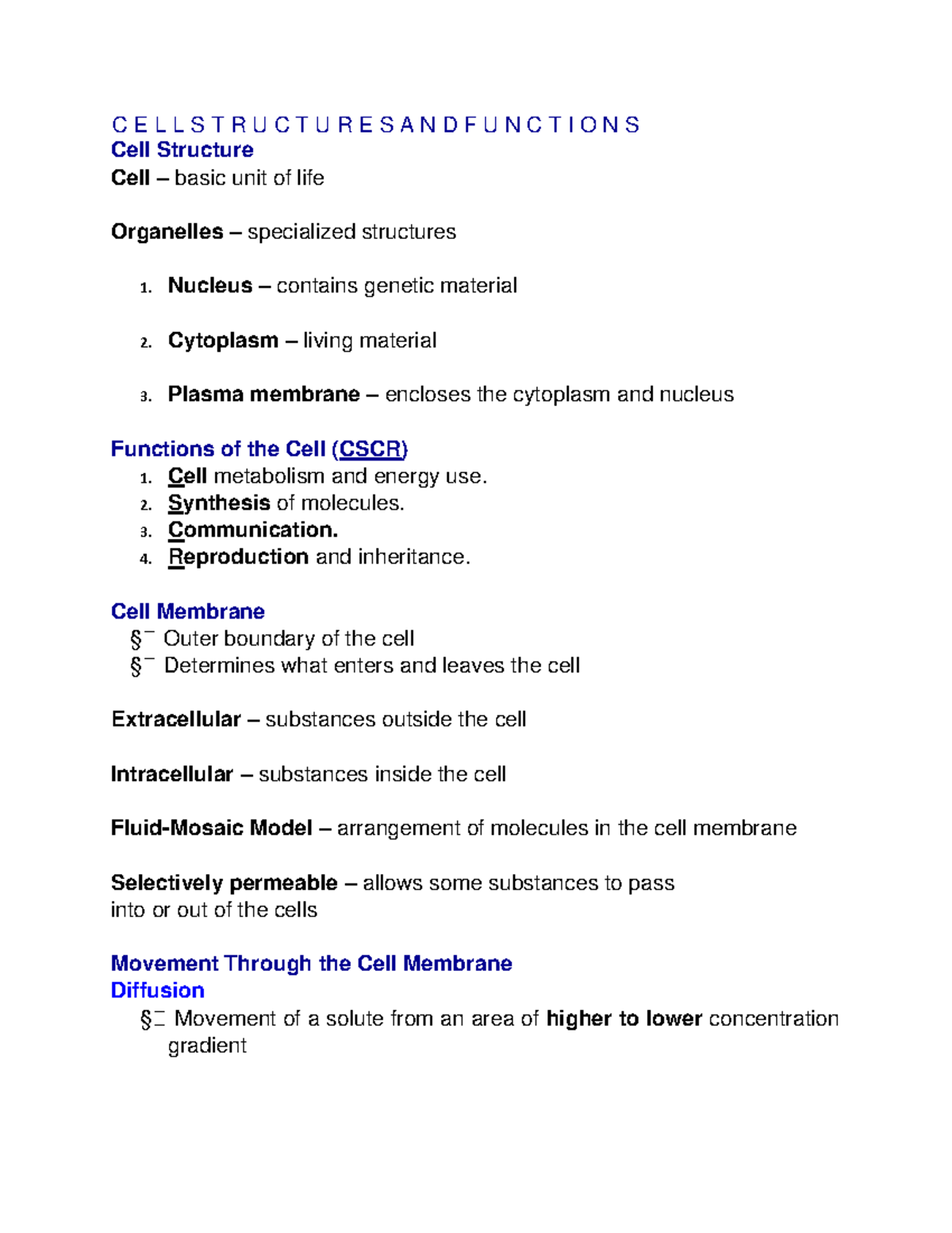 Cell-Structures-Functions - C E L L S T R U C T U R E S A N D F U N C T I O N S Cell Structure ...