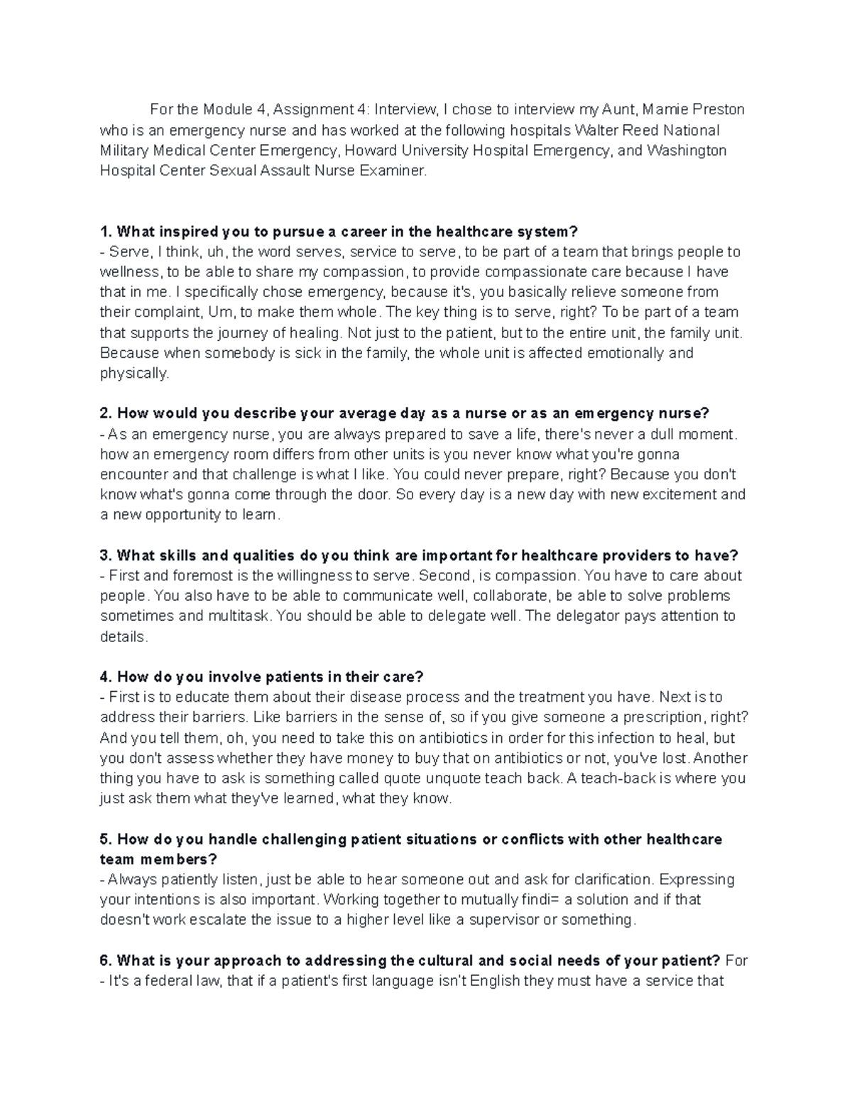 Module 4, Assignment 4 Interview Nigussie - For the Module 4, Assignment 4: Interview, I chose ...