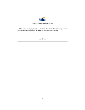 Module 1 assignment - 2024 - MODULE ONE PROBLEM SET This document is proprietary to Southern New ...