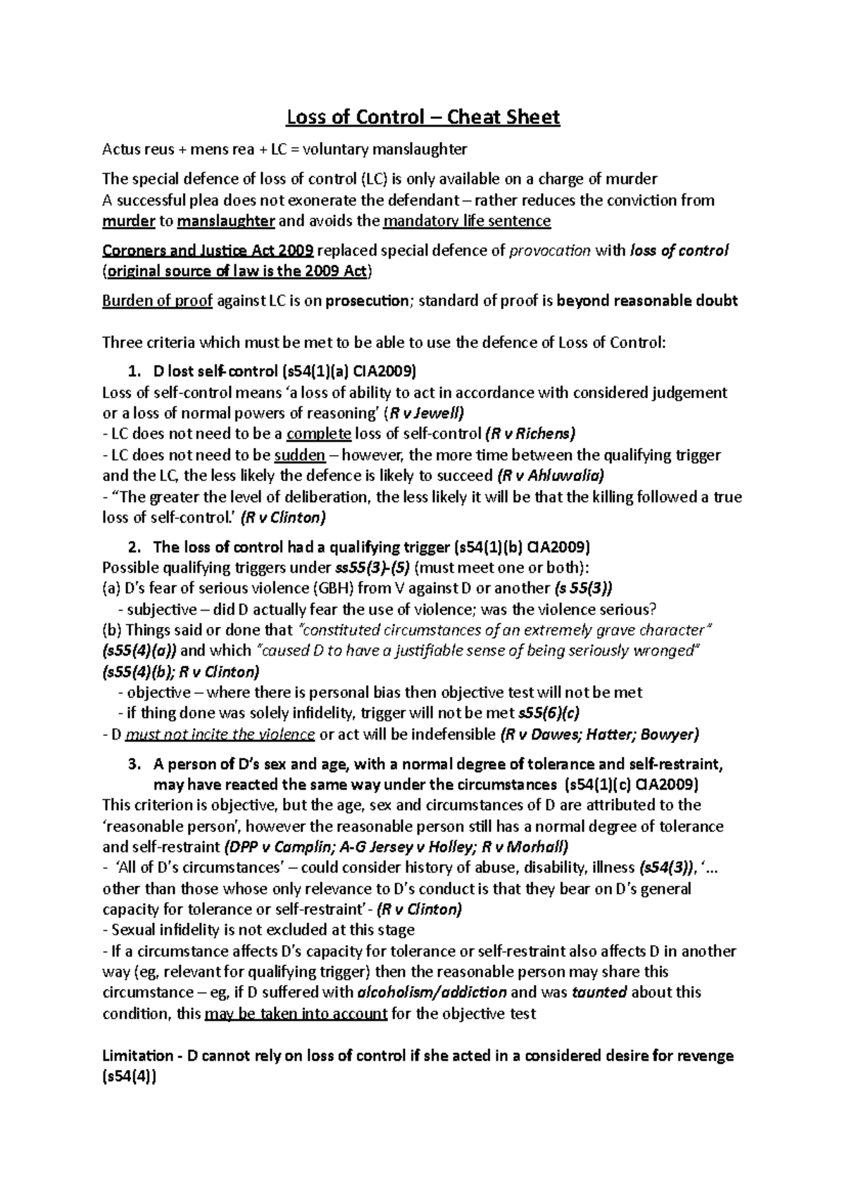Loss of Control - ’ (R v Clinton) The loss of control had a qualifying ...