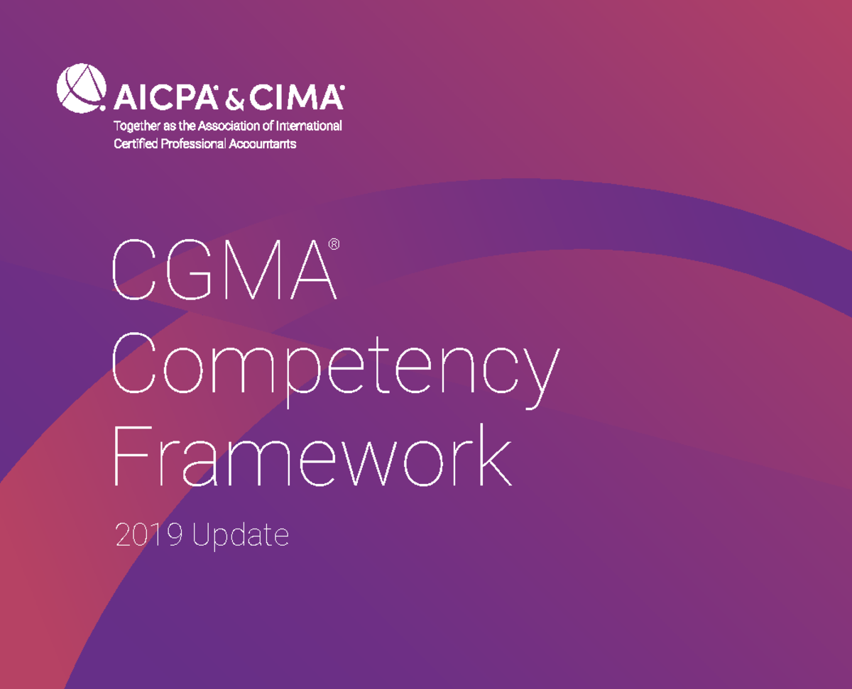 CGMA Framework 2019 edition - CGMA ® Competency Framework 2019 Update ...