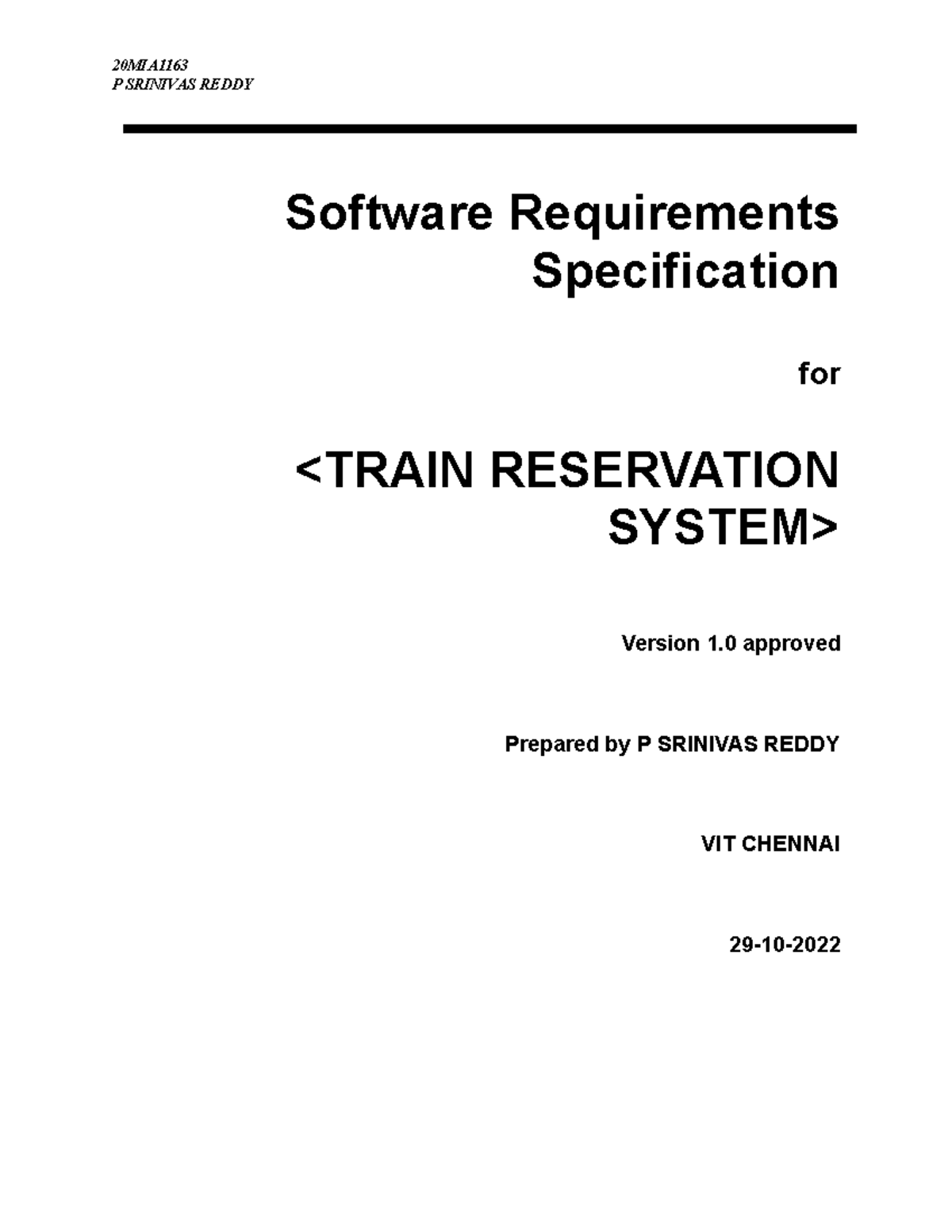 Srs Template Ieee Srs Tempate 20mia P Srinivas Reddy Software Requirements Specification For