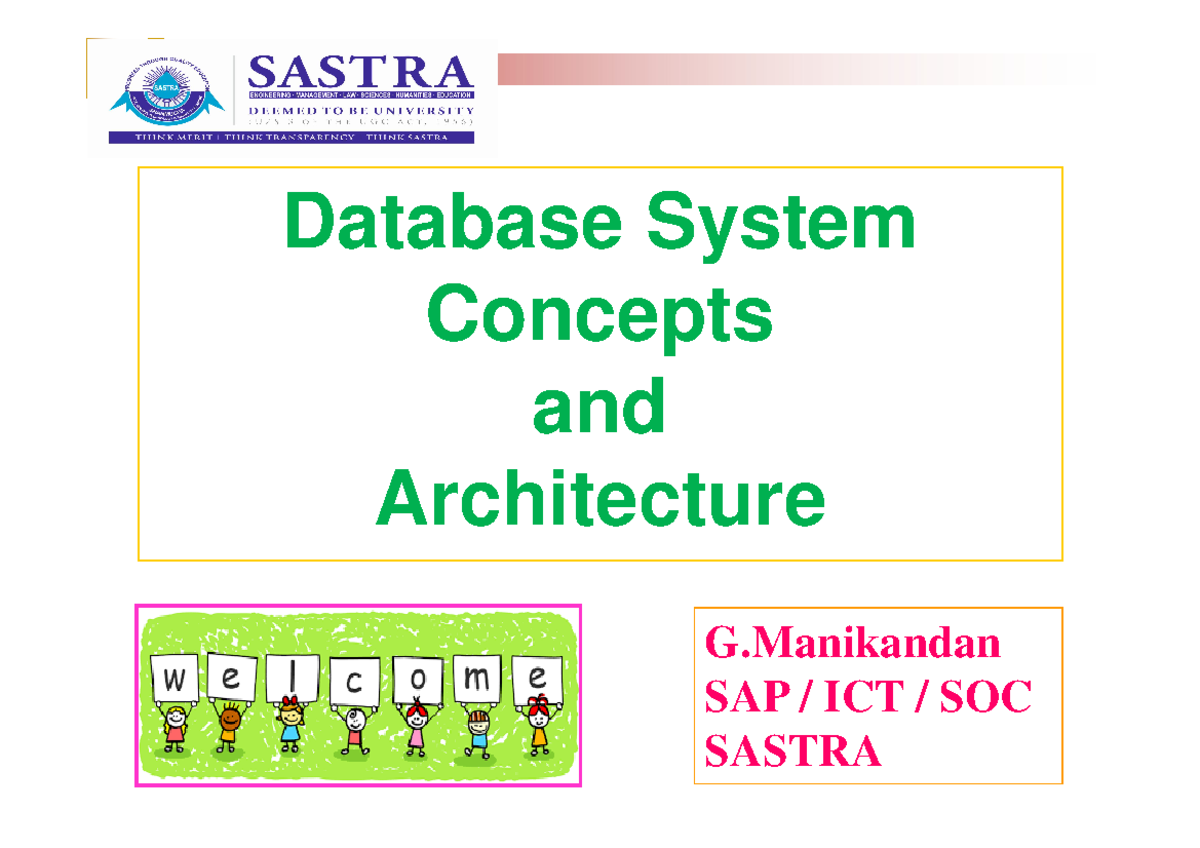 6. Three Schema Architecture - Database System Concepts and Architecture G SAP / ICT / SOC ...