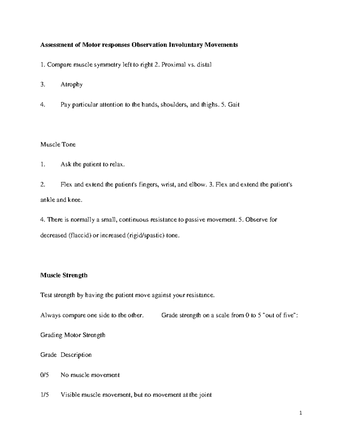 Assessment of Motor responses Observation Involuntary Movements ...