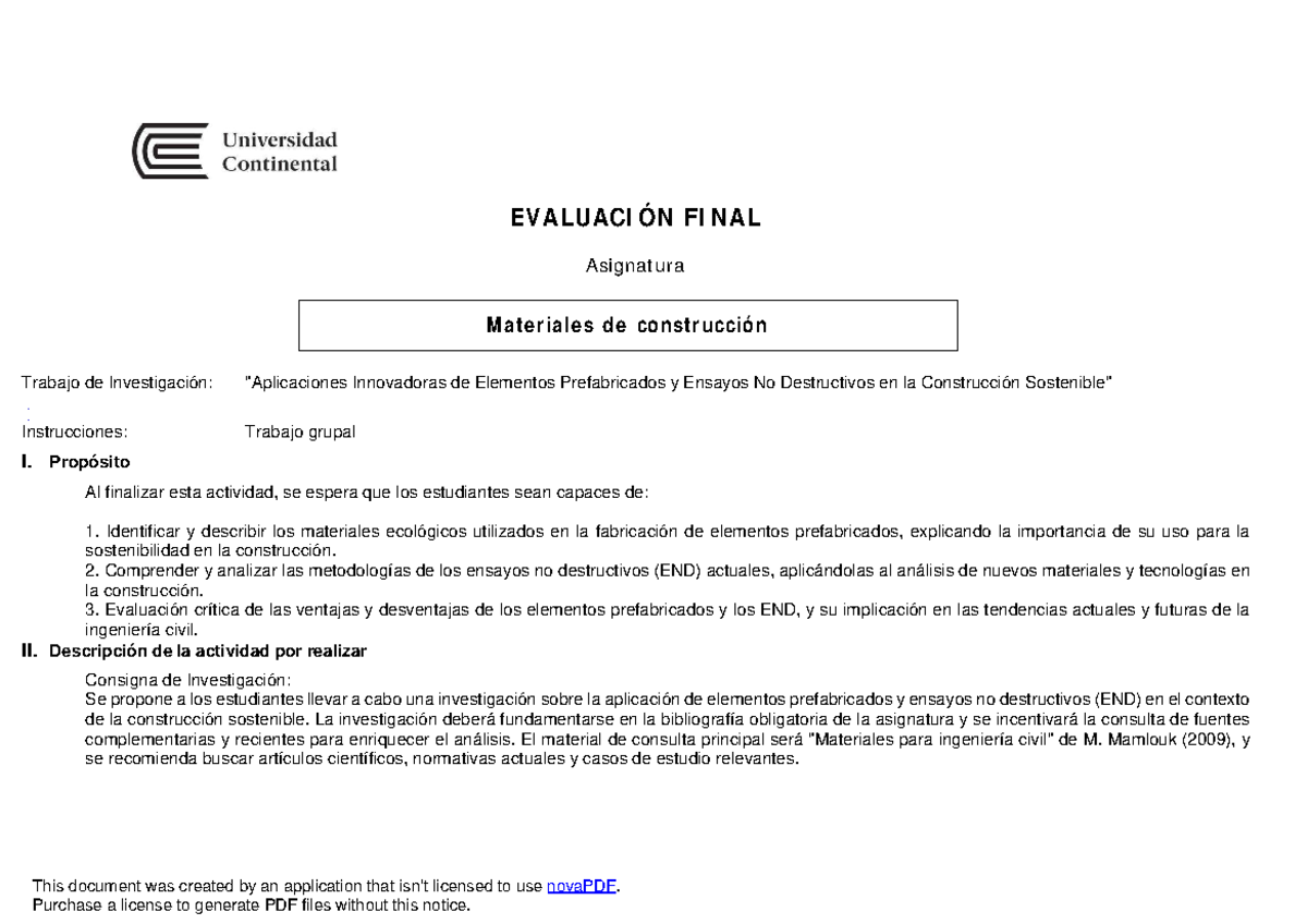 Consigna EF Materiales DE Construcción - EVALUACIÓN FINAL Asignatura Trabajo de Investigación ...