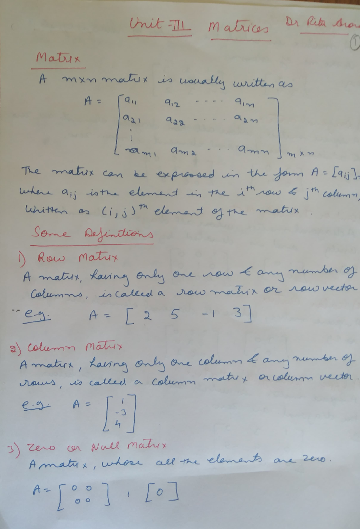 1 Matrices - bkewuaeg;ewi - Unit matrices Dr Rita Aron T Matrix A mxn matrix is usually written ...