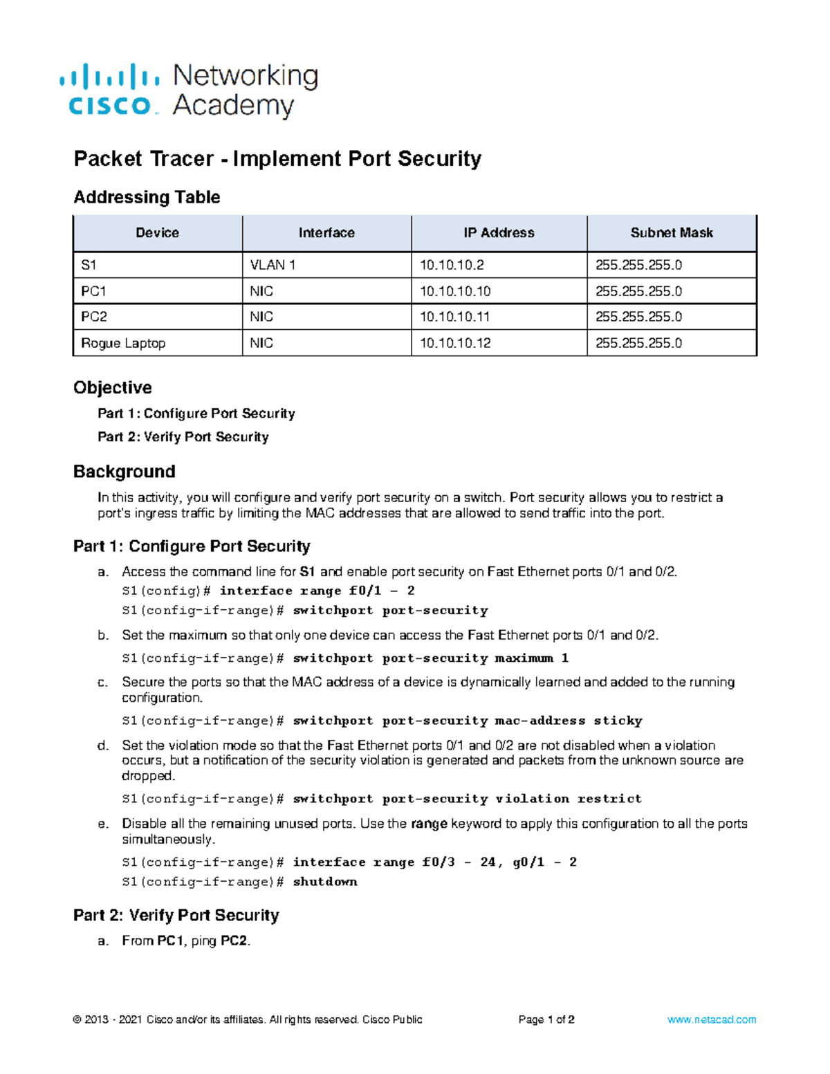 14.3.11 Packet Tracer – Implement Port Security - © 2013 - 2021 Cisco ...