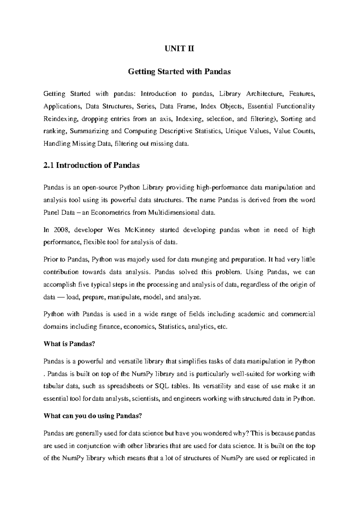 IDS OPEN Elective UNIT II - UNIT II Getting Started with Pandas Getting Started with pandas ...