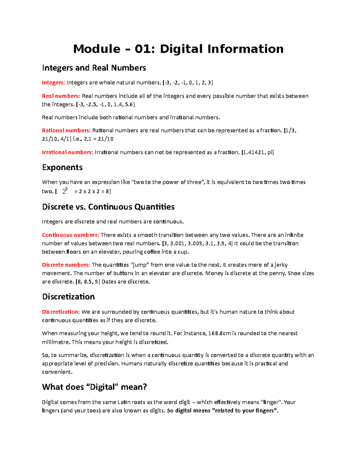 Module 01 - Module 01: Digital Information Integers and Real Numbers Integers: Integers are ...