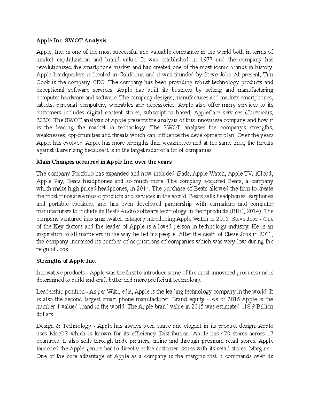 Assignment - Apple Inc. SWOT Analysis Apple, Inc. is one of the most ...