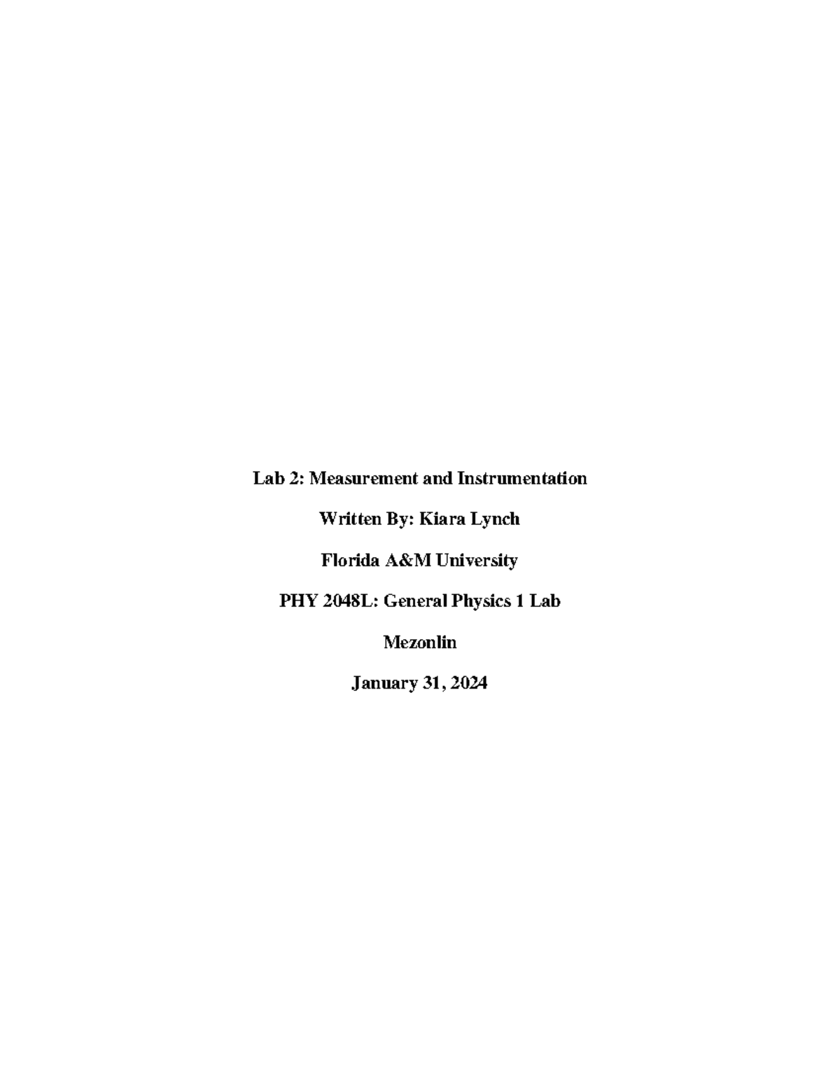 Lab Report 2-2 - General Physics Lab 2 - Lab 2: Measurement and Instrumentation Written By ...