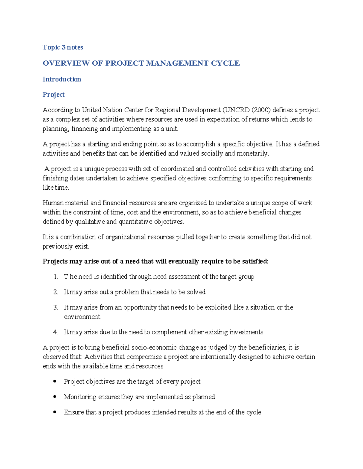 Project management cycle Proper understanding of the processes entailed ...