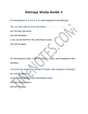 Entropy Study Guide 2 - b will stay the same. c will increase. d cannot ...
