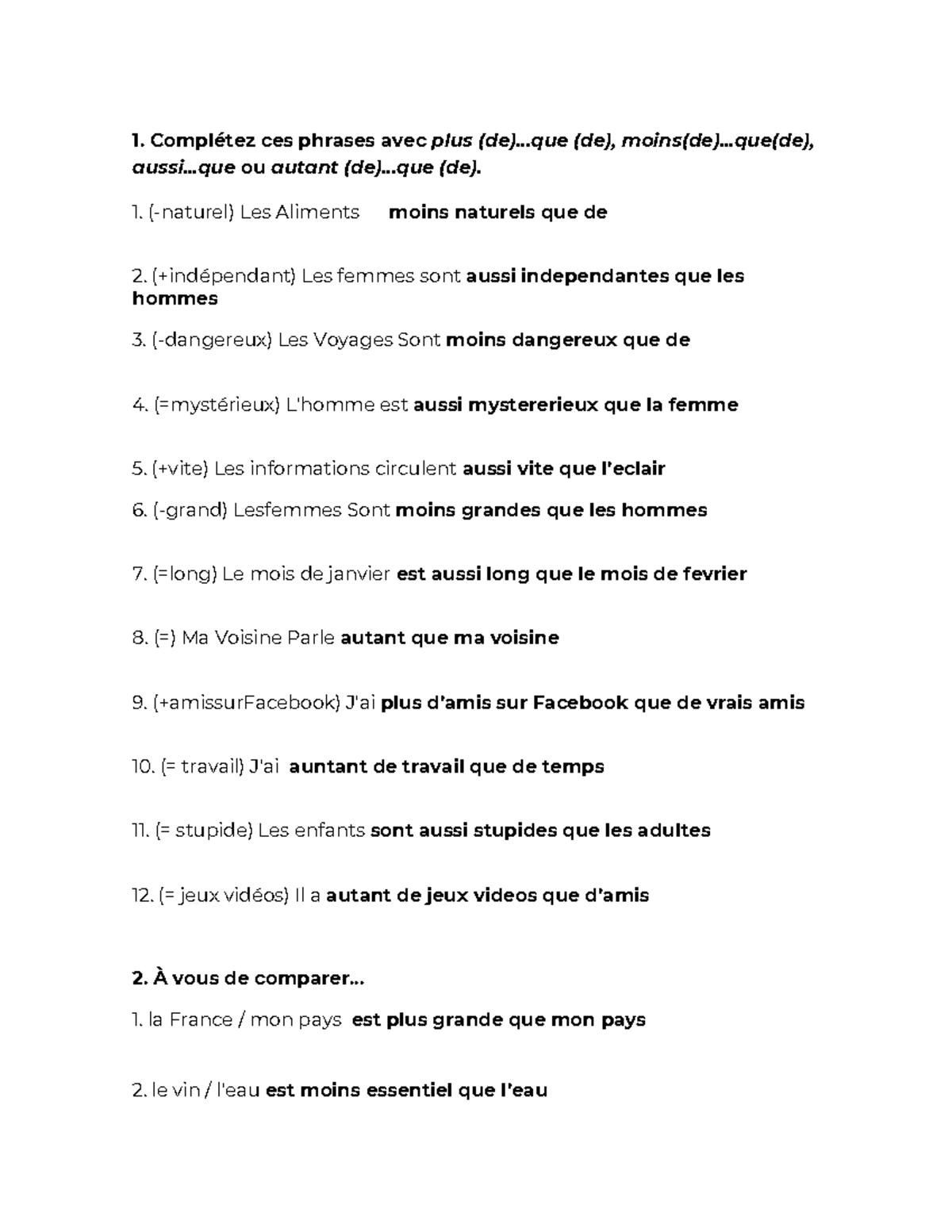 Comparatifs exercices - Compl攃Ātez ces phrases avec plus (de).. (de ...