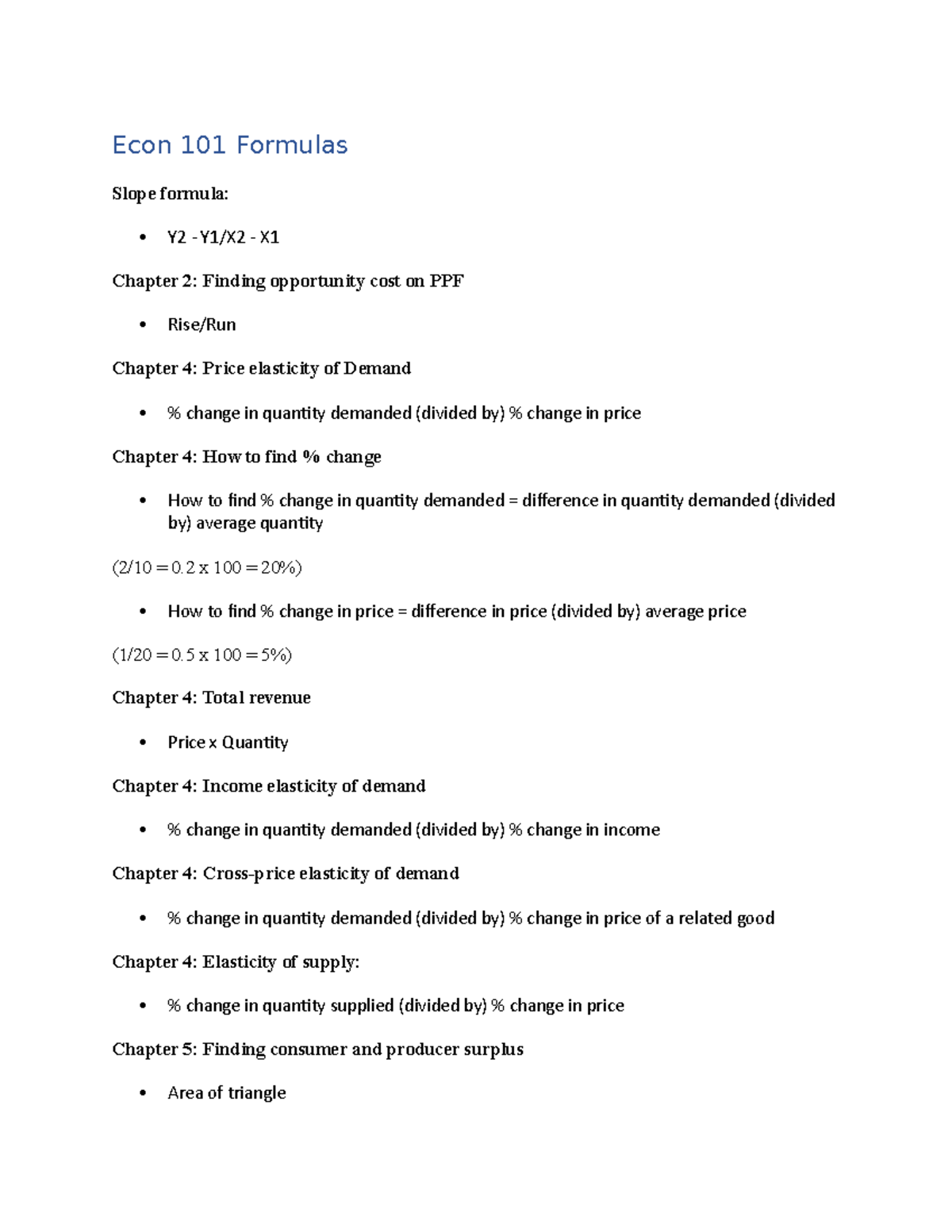 Econ 101 formula review - Econ 101 Formulas Slope formula: Y2 - Y1/X2 ...