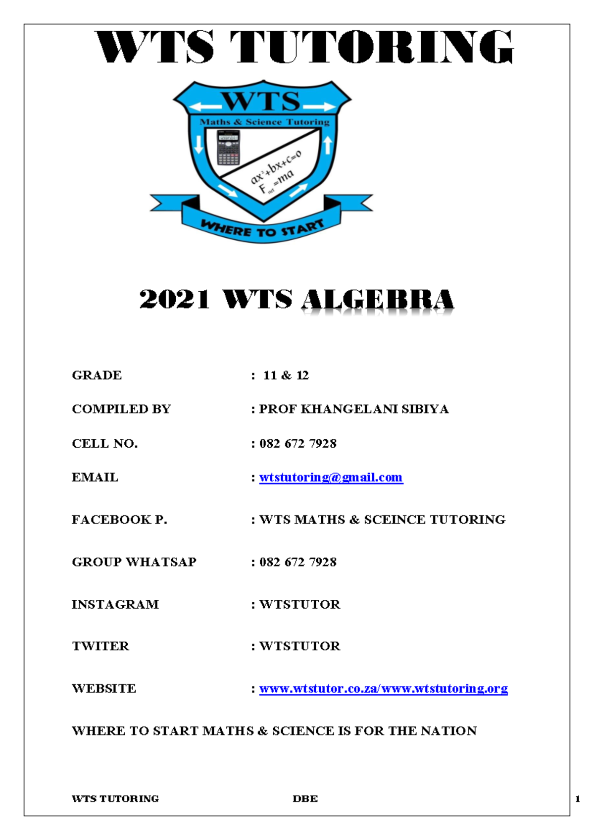 WTS 11 AND 12 Algebra - 2021 WTS ALGEBRA GRADE : 11 & 12 COMPILED BY ...