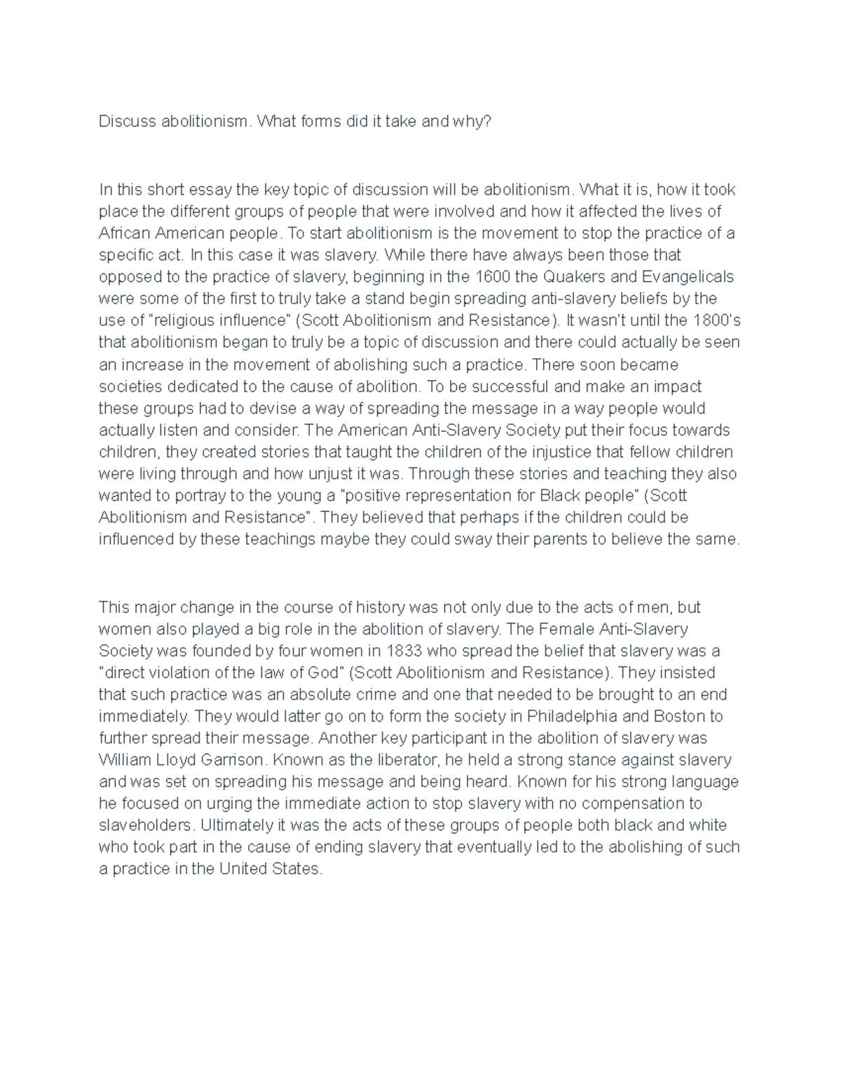 Week Three Assignments (HIST150) - Discuss abolitionism. What forms did ...