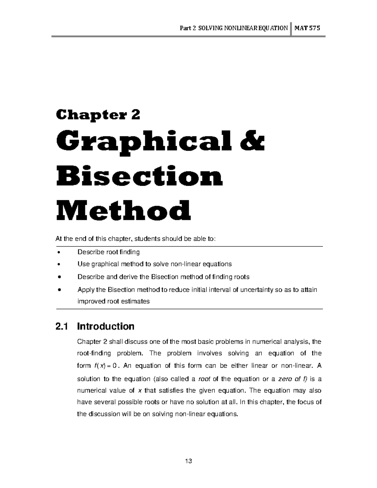 M575 Chapter 2 - Chapter 2 Graphical & Bisection Method At the end of ...