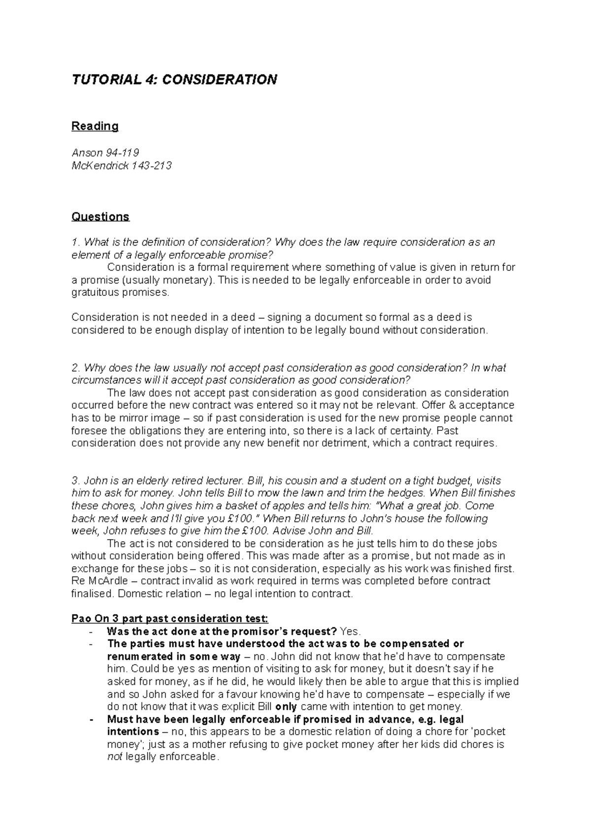 contract - consideration - TUTORIAL 4: CONSIDERATION Reading Anson 94- McKendrick 143- Questions ...
