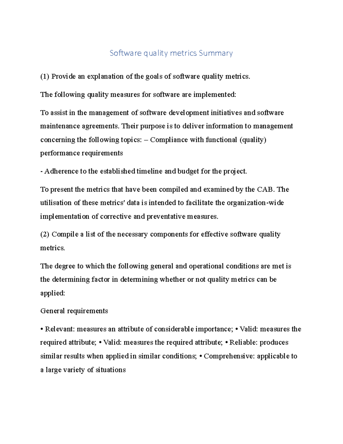 Software quality metrics Summary - The following quality measures for ...