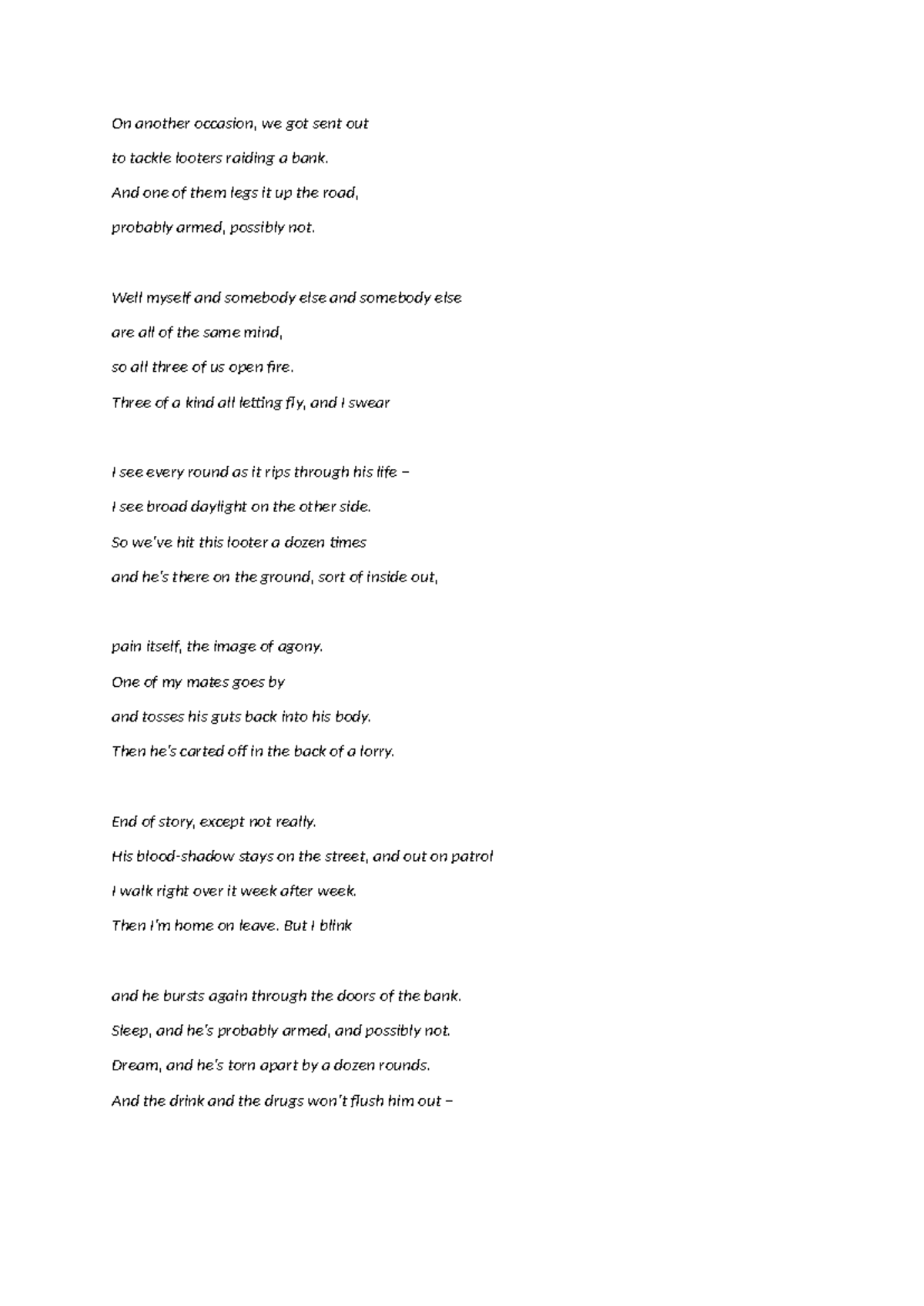 Remains Poem - copy - On another occasion, we got sent out to tackle ...