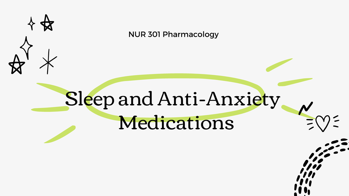 Sleep and Antianxiety Medications - Sleep and Anti-Anxiety Medications ...