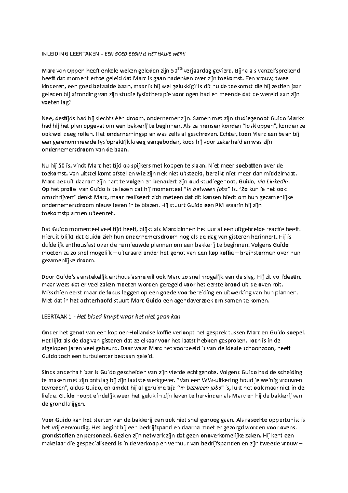 Og leertaak 1 - INLEIDING LEERTAKEN - EEN GOED BEGIN IS HET HALVE WERK ...