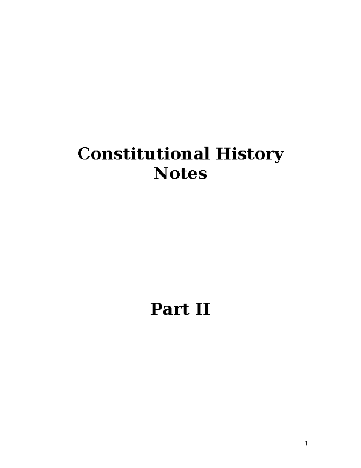 Constitutional History Part II - Constitutional History Notes Part II ...