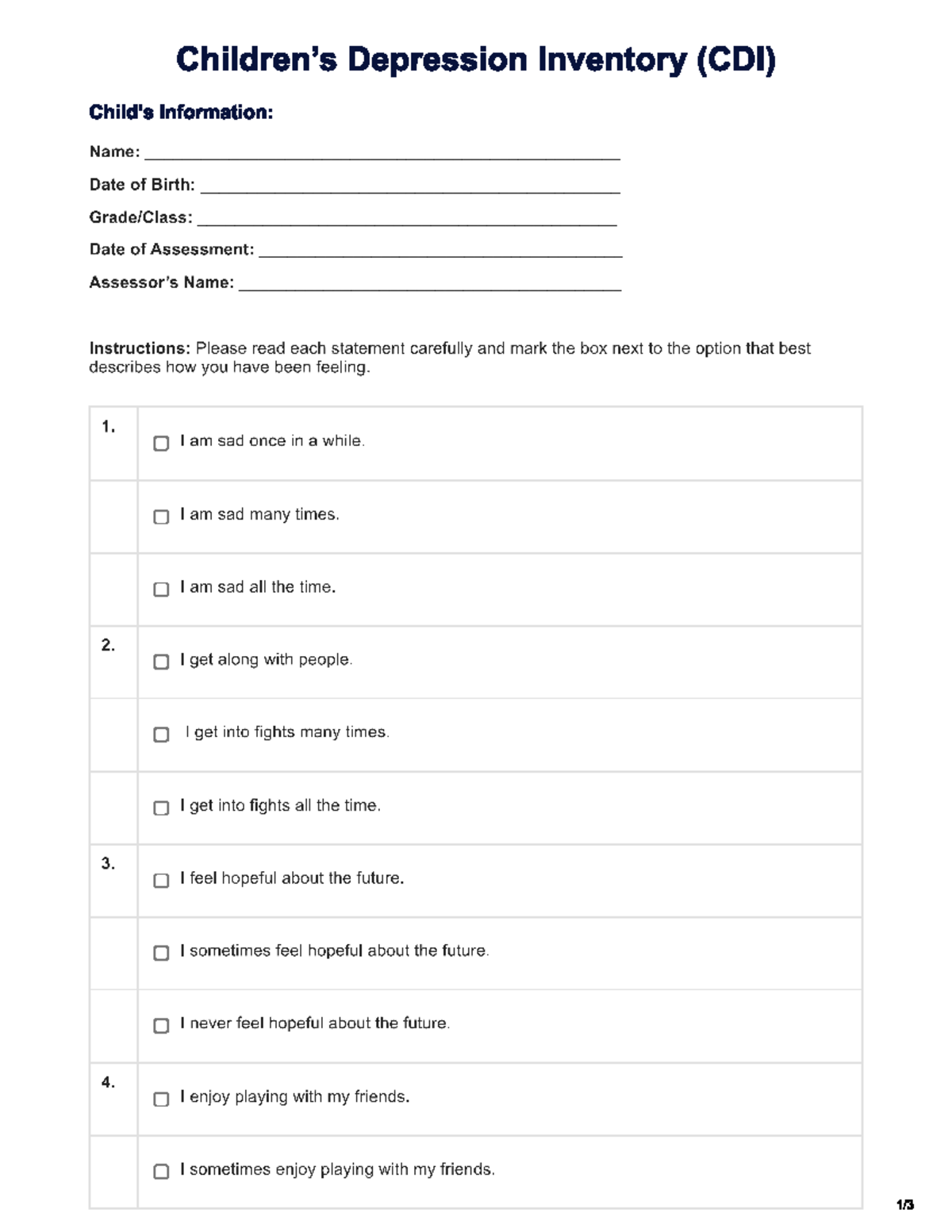Cdi scale - Depression Inventory (CDI) Information: Name: Date of Birth ...