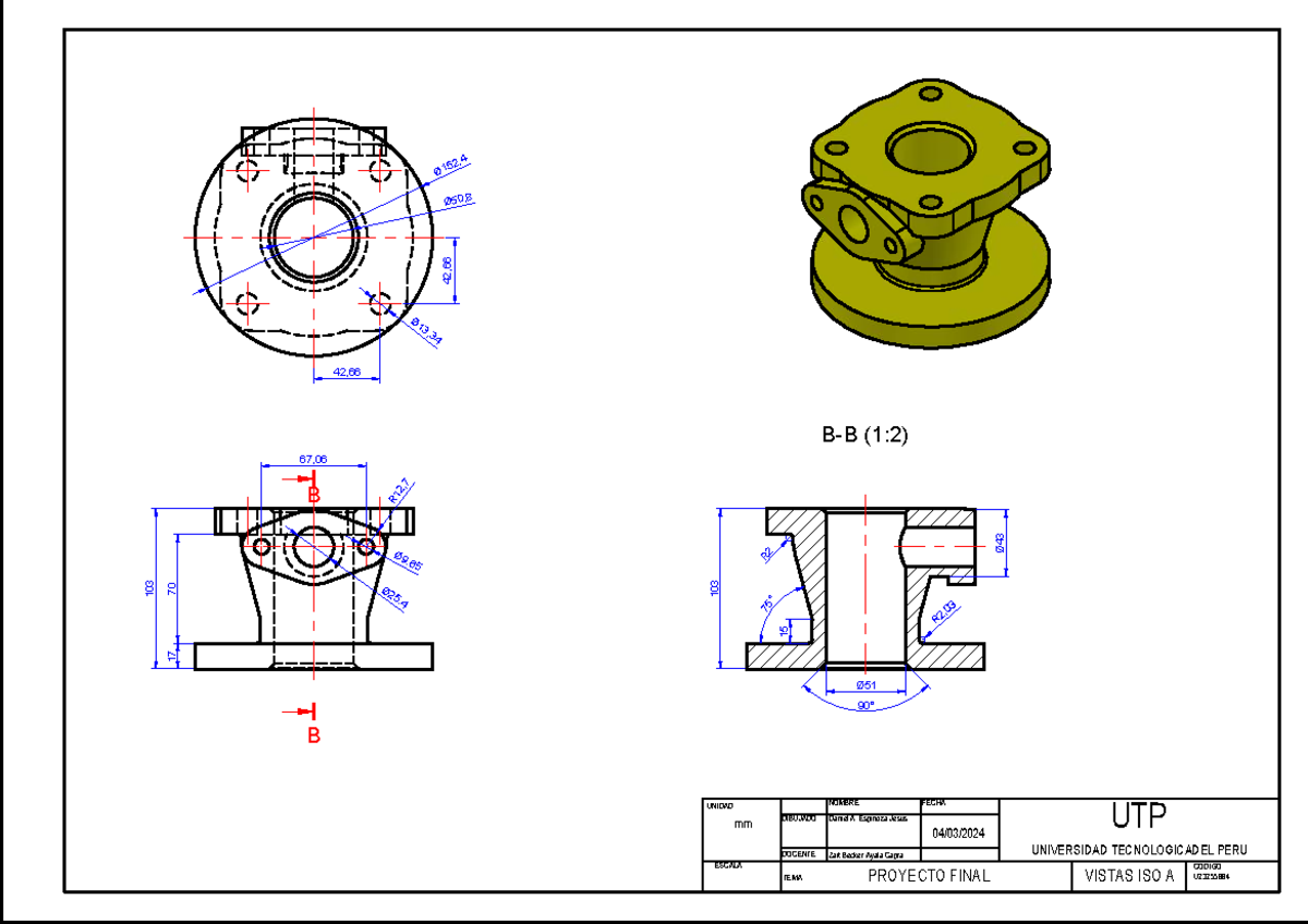 proyecto final lamina 3 - Dibujo para Ingenieria - UNIDAD: mm ESCALA: DIBUJADO: TEMA: DOCENTE ...