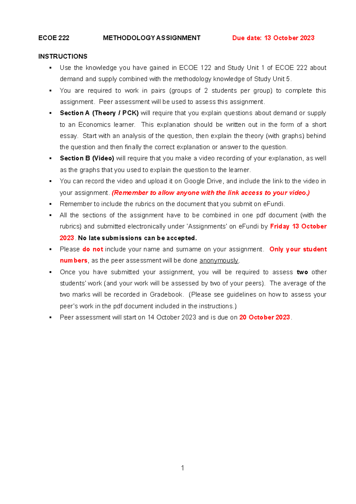ECOE 222 Methodology Assignment 2023 - ECOE 222 METHODOLOGY ASSIGNMENT Due date: 13 October 2023 ...