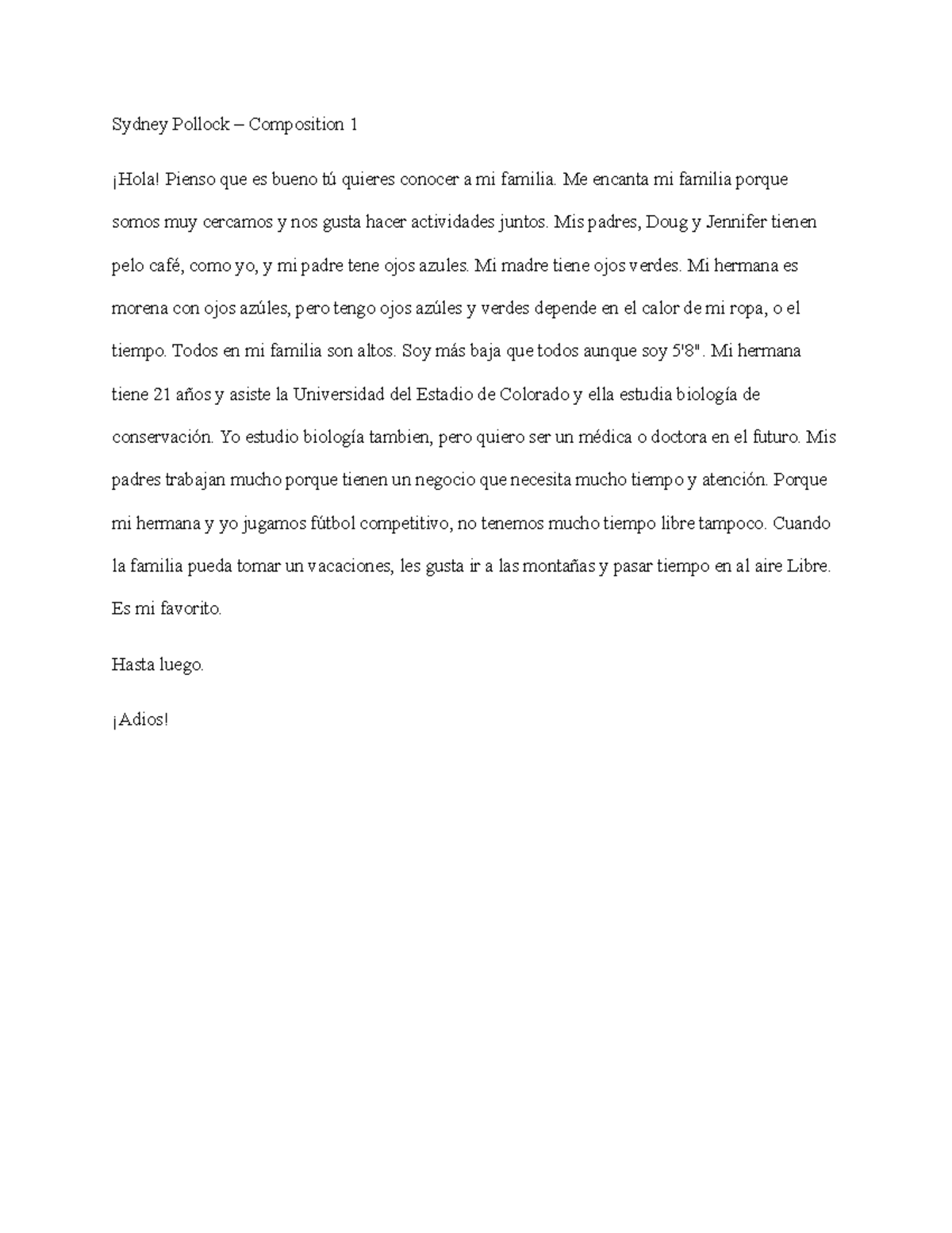 SPA 101 H Composition 1 - Sydney Pollock – Composition 1 ¡Hola! Pienso ...