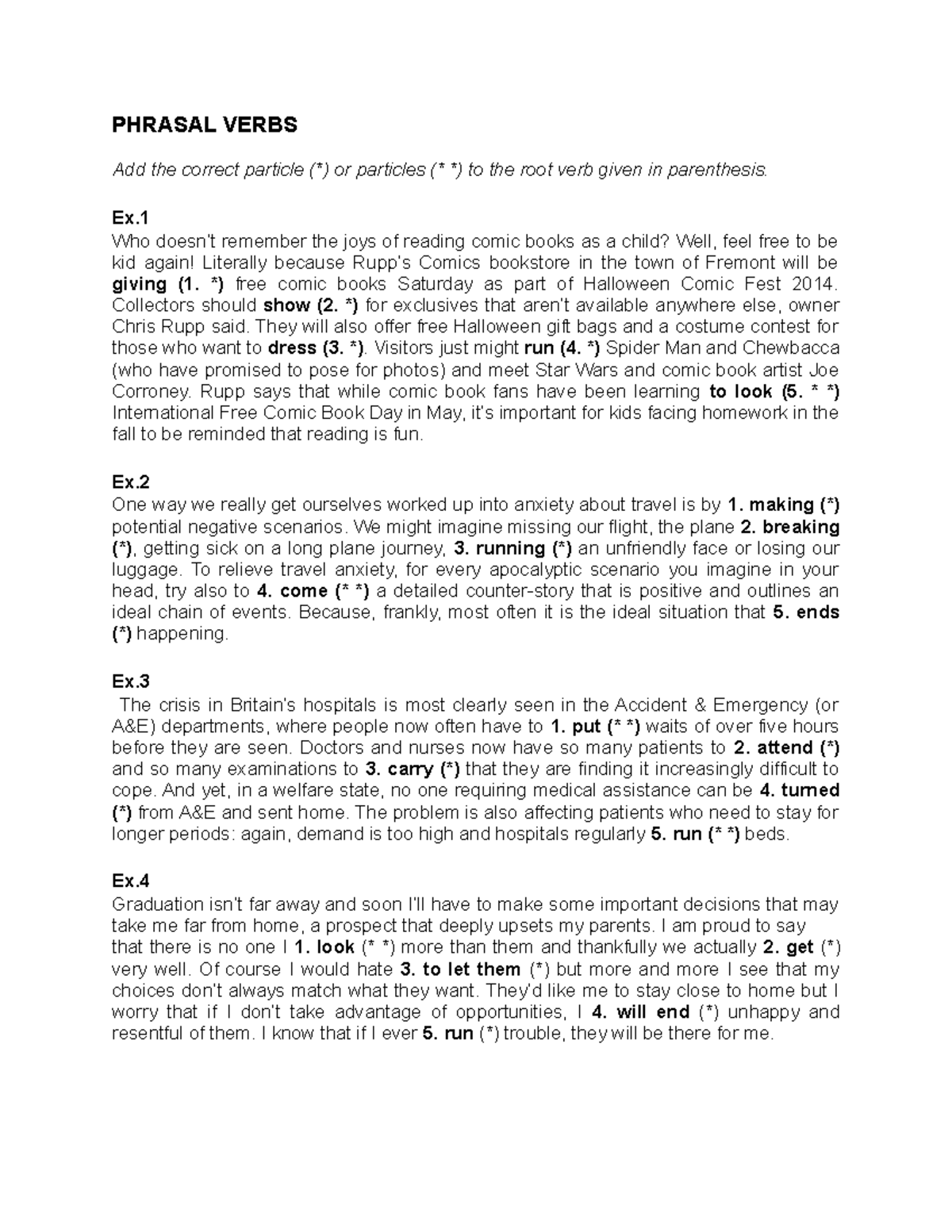 Phrasal Verbs - Exam Practice - PHRASAL VERBS Add the correct particle ...